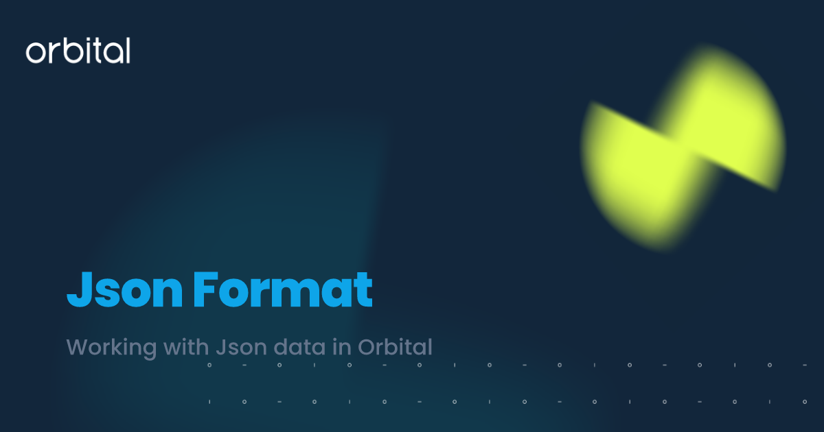Json Format - Orbital
