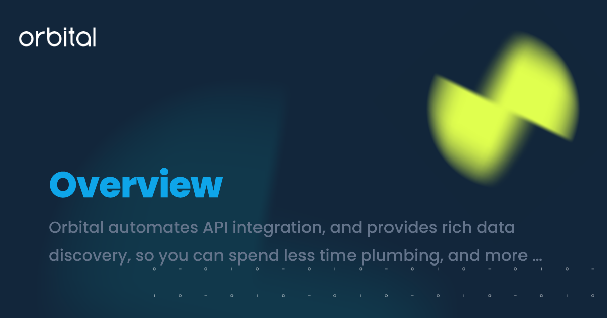Overview - Orbital