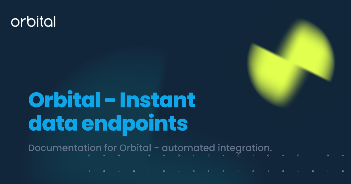 Orbital - Instant data endpoints